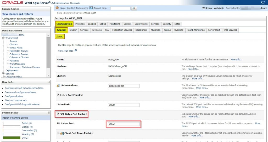 Configure Ssl In Weblogic Server Domain